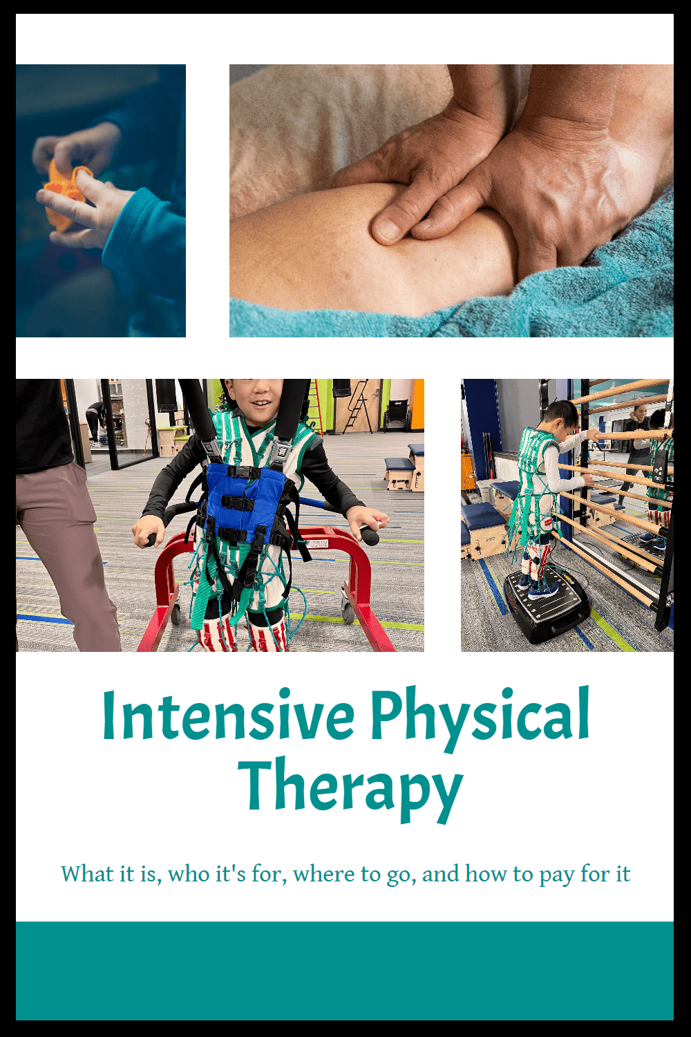 Intensive Physical Therapy - Wonders Within Reach