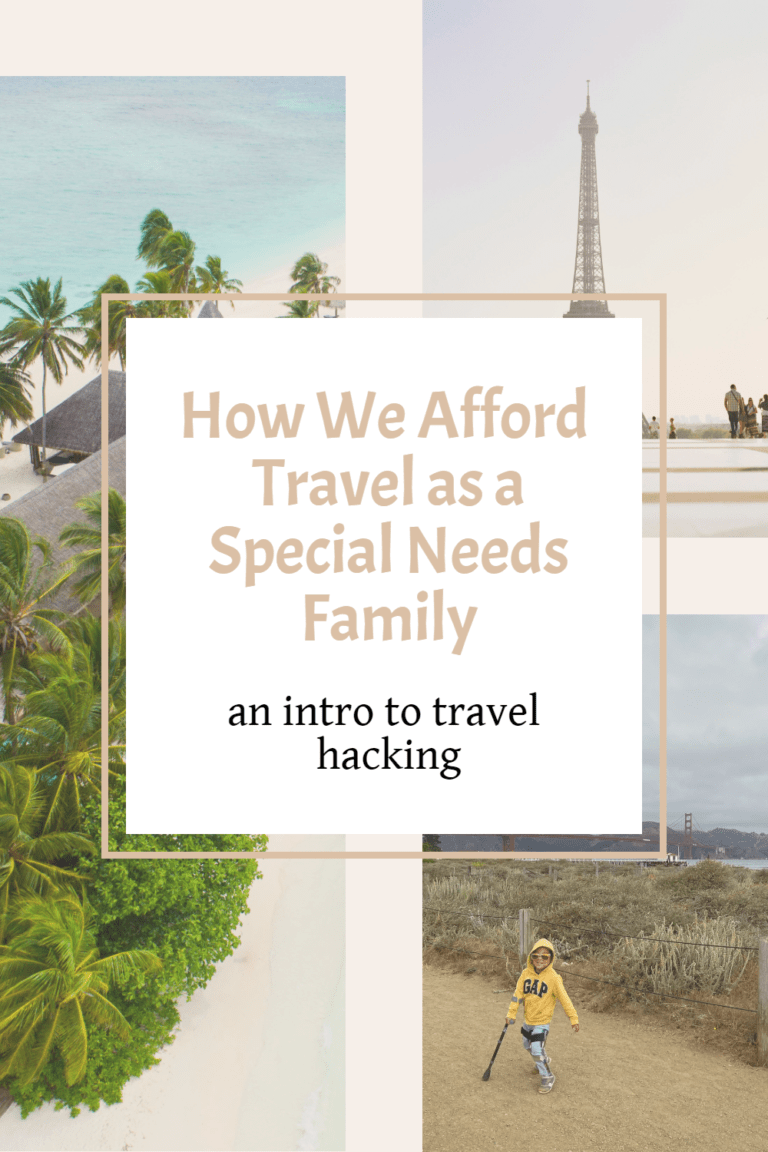 How We Travel for (Almost) Free as a Special Needs Family - Wonders ...