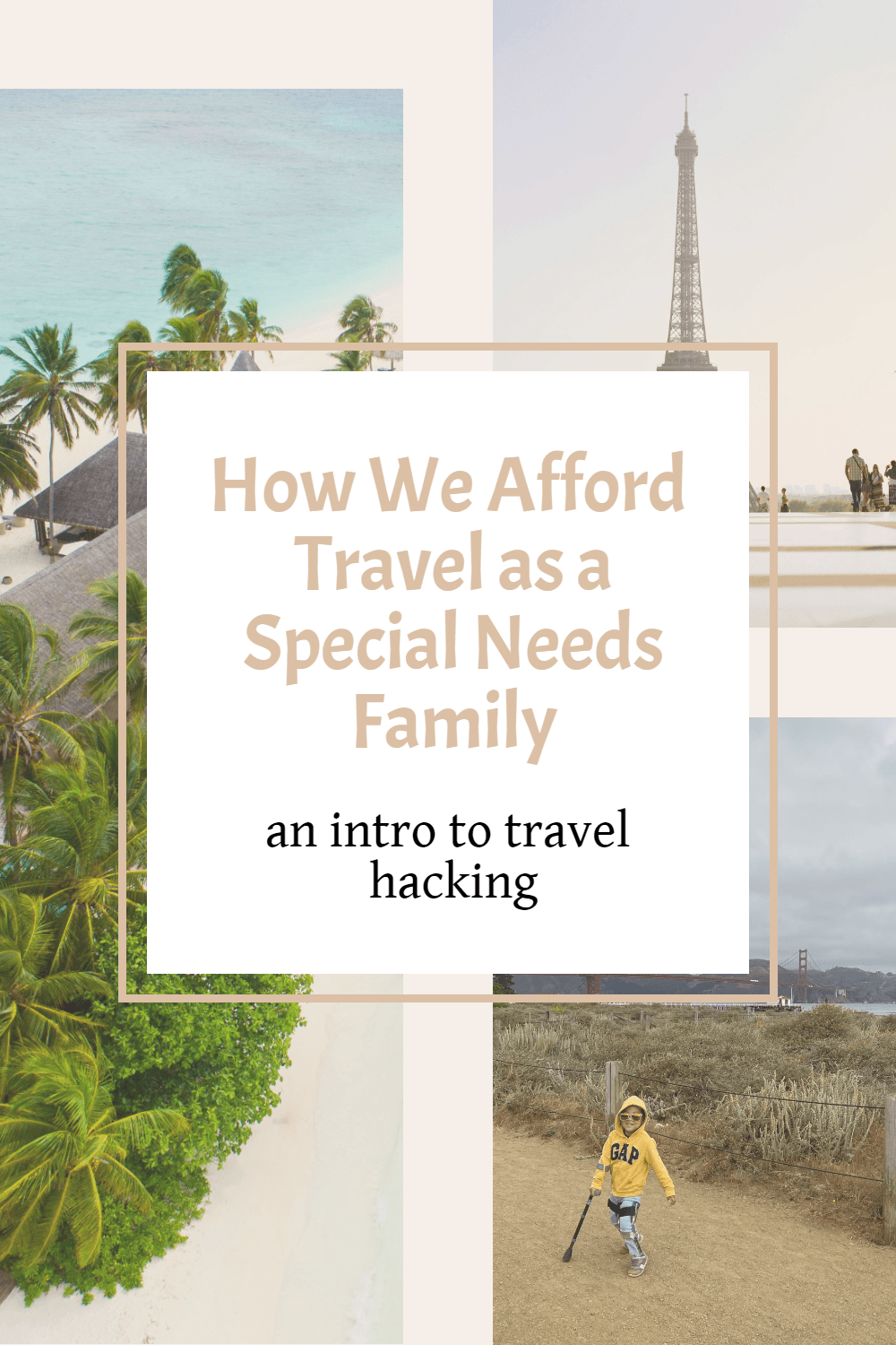 How We Travel for (Almost) Free as a Special Needs Family - Wonders ...